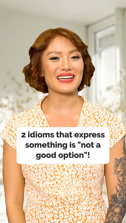 2 Idioms for Difficult Situations