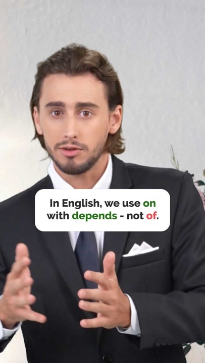 “Depends on” vs. “Depends of” | Common Grammar Mistake