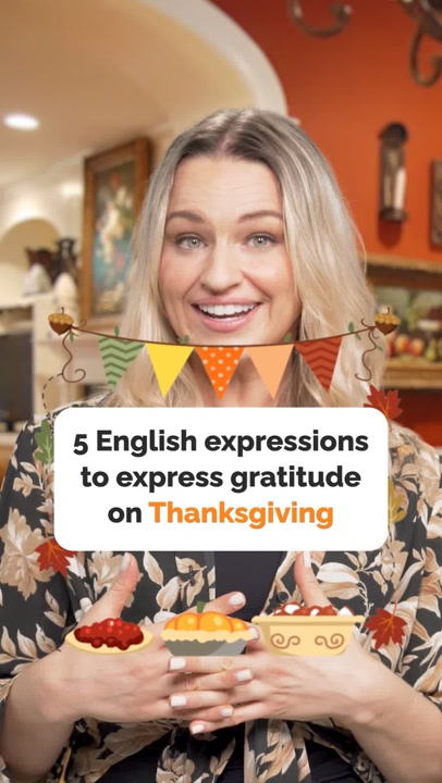 5 Thanksgiving Phrases to Express Gratitude in English