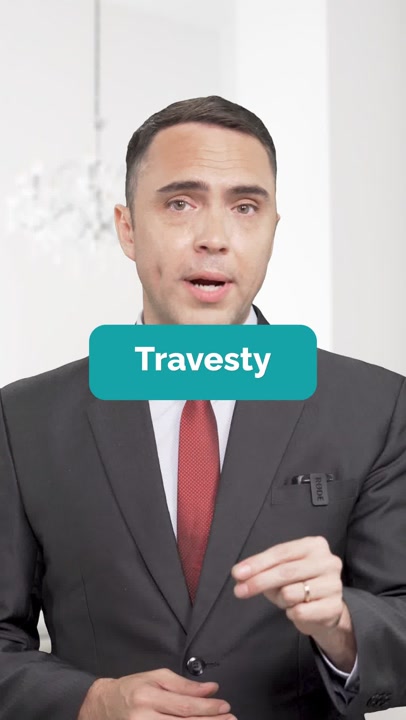 What Does "Travesty" Mean?