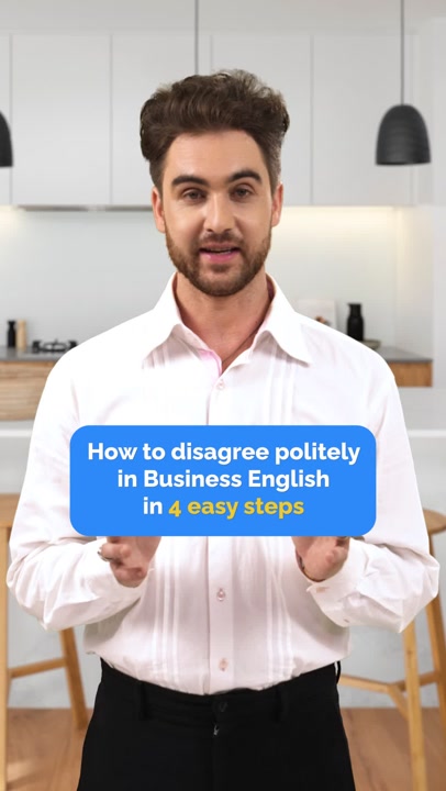 How to Disagree Politely in Business English: 4 Easy Steps