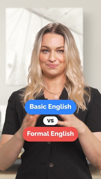 Formal English Vocabulary Part 3: Refine Your Word Choice