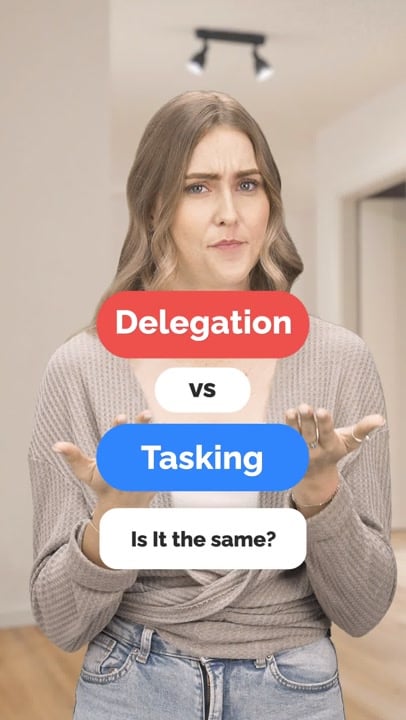 Understand the Difference: Delegation vs Tasking