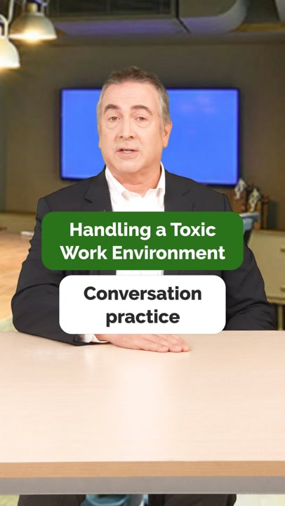 Coping with Toxic Work Environments: Key Strategies