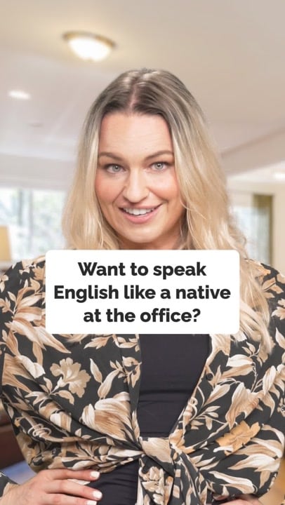 Native English Expressions Part 2: Office Speak Tips