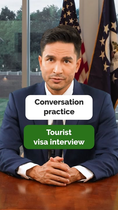 Tourist Visa Interview Conversation Practice