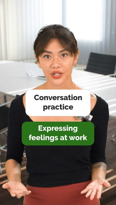 Expressing Work-Related Feelings: A Conversation Guide