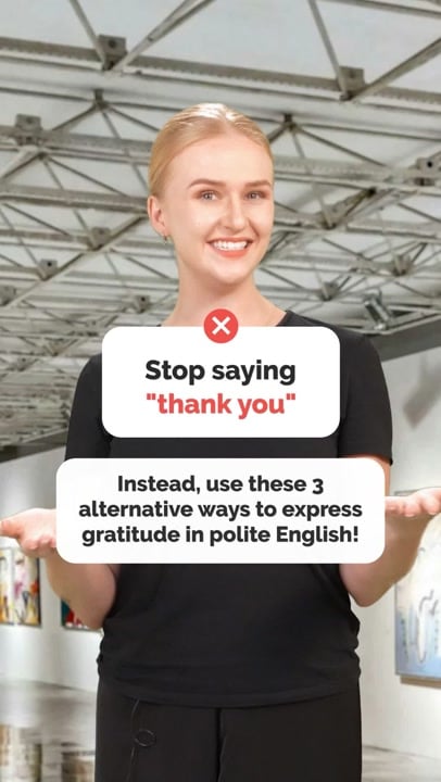 Polite Alternatives to Saying Thank You