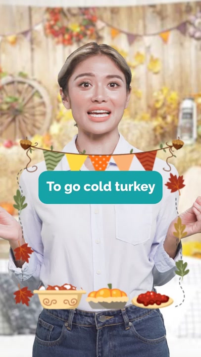 What Does "To Go Cold Turkey" Mean?