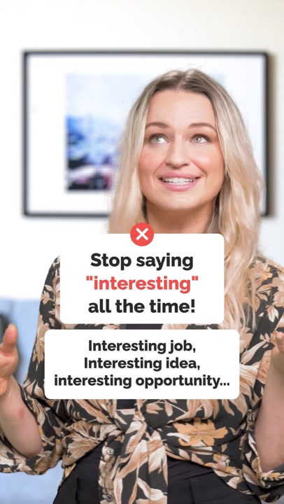 Upgrade Your English: Alternatives to "Interesting"
